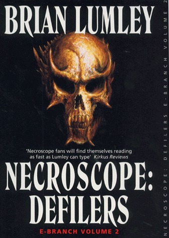Necroscope: Defilers E Branch Volume 2 by Brian Lumley | Goodreads