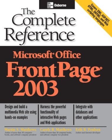 Microsoft Office FrontPage 2003: The Complete Reference by Martin S. Matthews | Goodreads