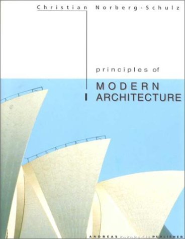 Principles of Modern Architecture by Christian Norberg-Schulz | Goodreads