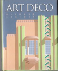 Art Deco (Abbeville Stylebooks) by Richard Striner | Goodreads