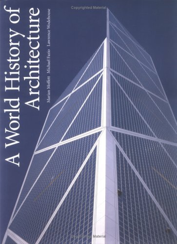 A World History of Architecture [1st Ed.] by Michael Fazio | Goodreads