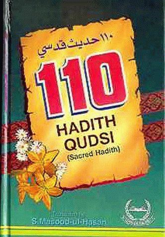 110 Hadith Qudsi (Sacred Hadith) by Ibrahim Kunna | Goodreads