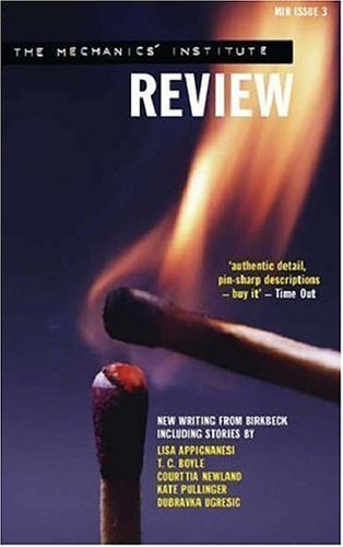 The Mechanics' Institute Review: Issue 3 by Various | Goodreads