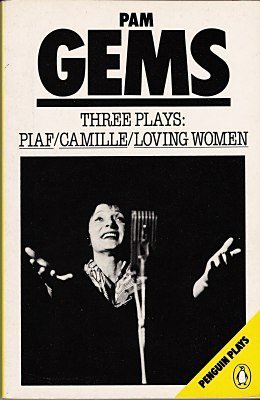 Three Plays by Pam Gems | Goodreads