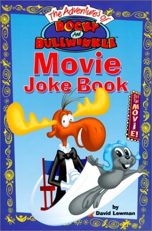 Adventures of Rocky and Bullwinkle Movie Joke Book by David Lewman ...