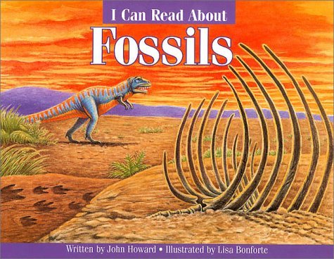 I Can Read About Fossils by Linda Howard | Goodreads