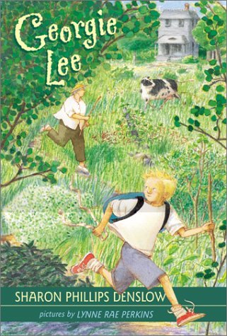 Georgie Lee by Sharon Phillips Denslow | Goodreads