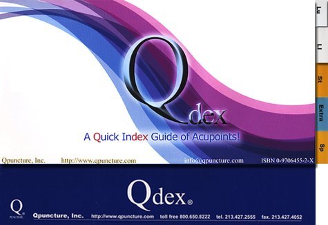 Qdex: A Quick Index Guide of Acupoints by Eric Schanke | Goodreads