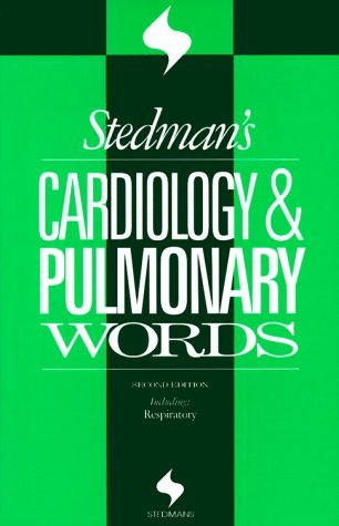 Stedman's Cardiology and Pulmonary Words by Helen E. Littrell | Goodreads