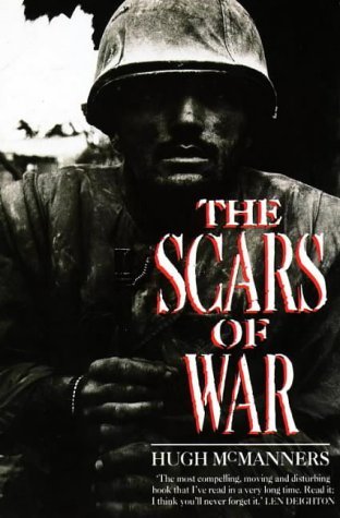 The Scars Of War by Hugh McManners | Goodreads