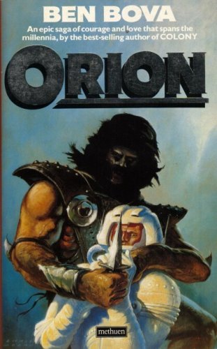 Orion by Ben Bova | Goodreads