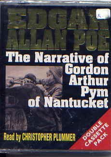 The Narrative of Gordon Arthur Pym of Nantucket by Edgar Allan Poe ...
