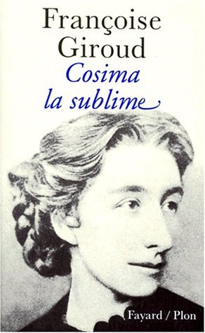 Cosima la sublime by Françoise Giroud | Goodreads