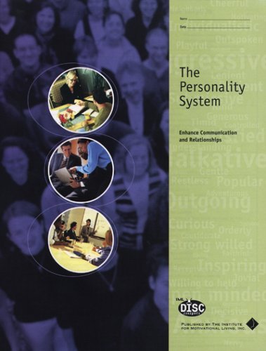 The DISC Personality System - Enhance Communication and Relationships ...