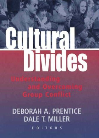 Cultural Divides: Understanding and Overcoming Group Conflict by Dale T ...