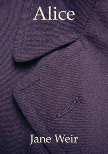 Alice by Jane Weir | Goodreads