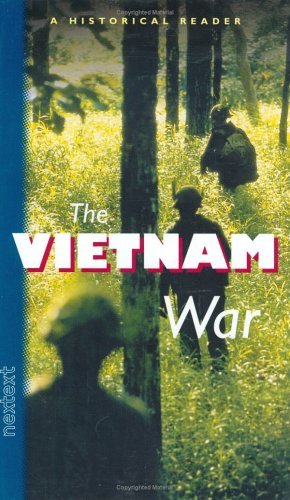 The Vietnam War, Grades 7-12 a Historical Reader: Nextext Historical ...