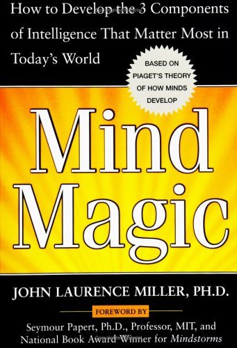 Mind Magic by John Laurence Miller | Goodreads