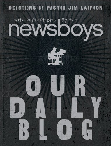 Our Daily Blog: Devotions by Pastor Jim Laffoon by Jim Laffoon | Goodreads