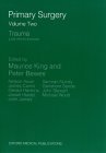 PRIMARY SURGERY V2:TRAUMA LOW PR P: Trauma by Nelson King | Goodreads