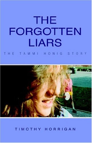 The Forgotten Liars by Timothy Horrigan | Goodreads
