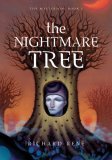 The Nightmare Tree (Mysterion, #1) by Richard René | Goodreads