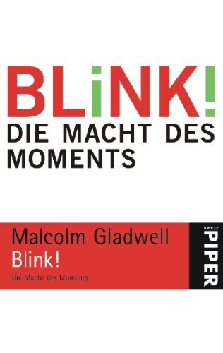 Blink! by Malcolm Gladwell | Goodreads