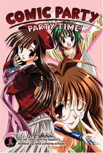 Comic Party: Party Time! (Comic Party, Book 1) by Various | Goodreads