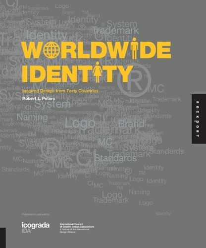 Worldwide Identity : Inspired Design from 40 Countries by Robert L ...