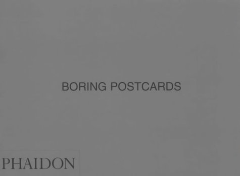 Boring Postcards by Martin Parr | Goodreads