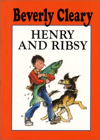 Henry and Ribsy by Beverly Cleary | Goodreads