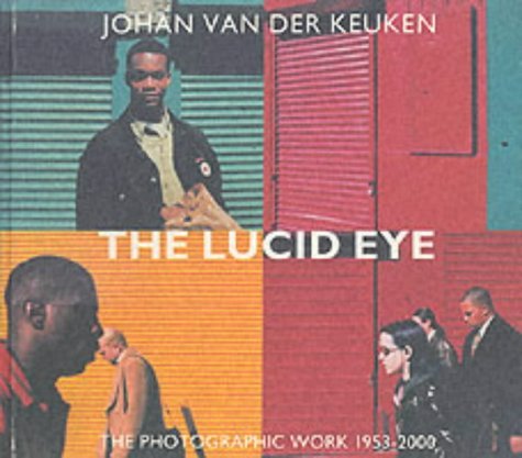 The Lucid Eye by Johan van der Keuken | Goodreads