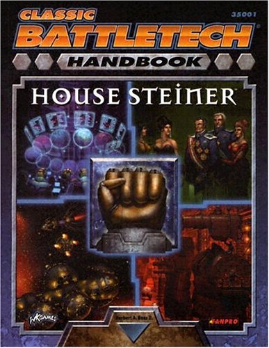 Handbook: House Steiner: A Classic Battletech Sourcebook by Herbert A ...