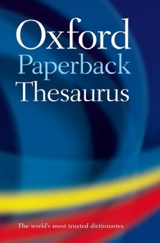 Oxford Paperback Thesaurus by Various | Goodreads
