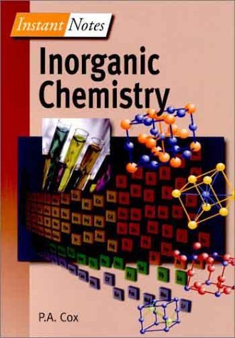 Instant Notes in Inorganic Chemistry (Instant Notes by Fellow of New ...