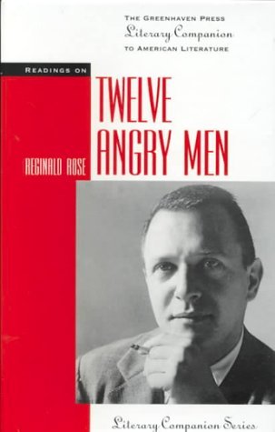 Readings on Twelve Angry Men by Reginald Rose | Goodreads