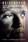 Heisenberg and the Nazi Atomic Bomb Project, 1939-1945: A Study in ...