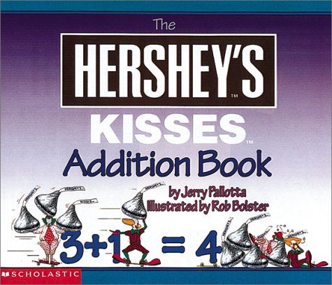 Hershey's Kisses Addition Book by Jerry Pallotta | Goodreads