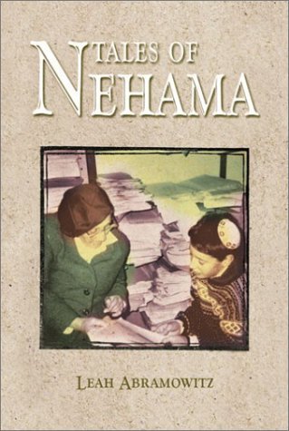 Tales of Nehama: Impressions of the Life and Teaching of Nehama ...