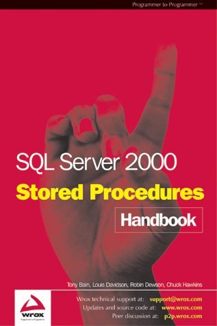 SQL Server 2000 Stored Procedure Handbook by Tony Bain | Goodreads