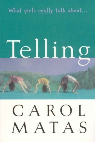 Telling by Carol Matas | Goodreads