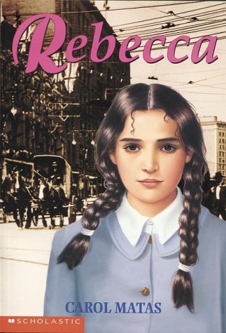 Rebecca by Carol Matas | Goodreads