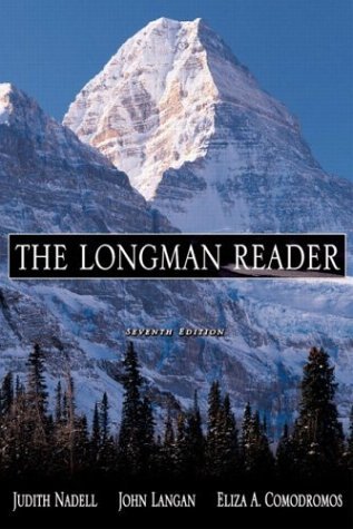 The Longman Reader, 7th Edition by Judith A. Nadell | Goodreads