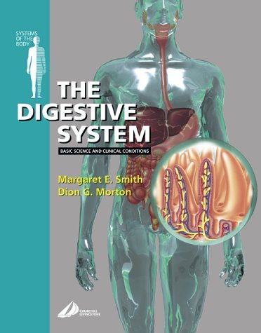 The Digestive System: Systems of the Body Series by Margaret E. Smith ...