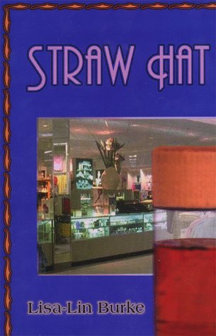 Straw Hat by Lisa-Lin Burke | Goodreads