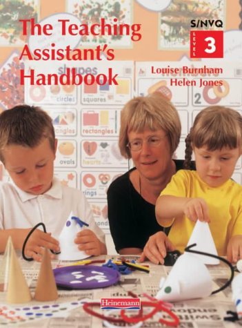 The Teaching Assistant's Handbook S/Nvq by Louise Burnham | Goodreads