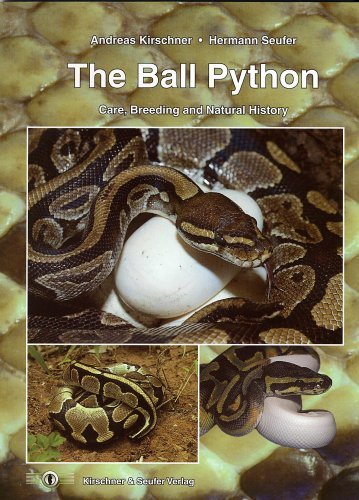 The Ball Python: Care, Breeding And Natural History by Andreas ...