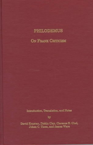 Philodemus on Frank Criticism by Philodemus | Goodreads