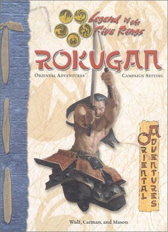 Rokugan: Oriental Adventures Campaign Setting by D. Trindle | Goodreads