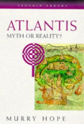 Atlantis: Myth or Reality by Murry Hope | Goodreads